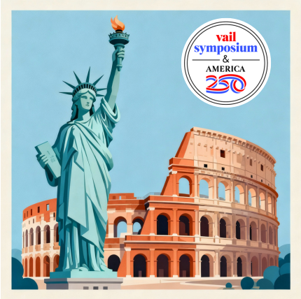 Is America Rome? - Vail Symposium